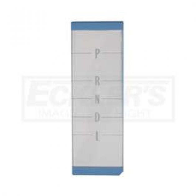 Chevelle Shift Indicator Lens, Console, Powerglide Transmission, 1971 ...