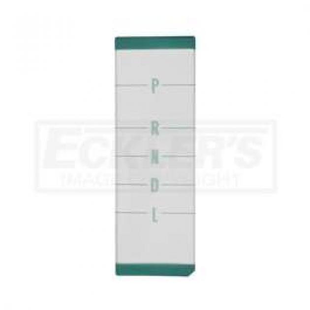 Chevelle Shift Indicator Lens, Console, Powerglide Transmission, 1968 ...